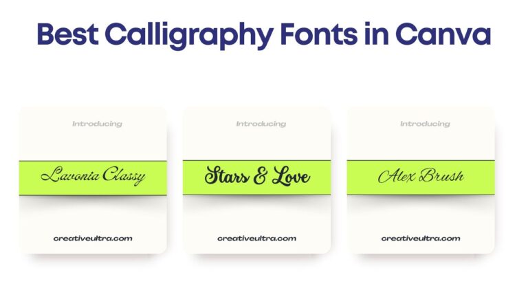 15 Best Calligraphy Fonts In Canva - Creative Ultra