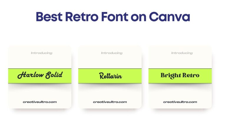 Best Retro Fonts On Canva - Creative Ultra