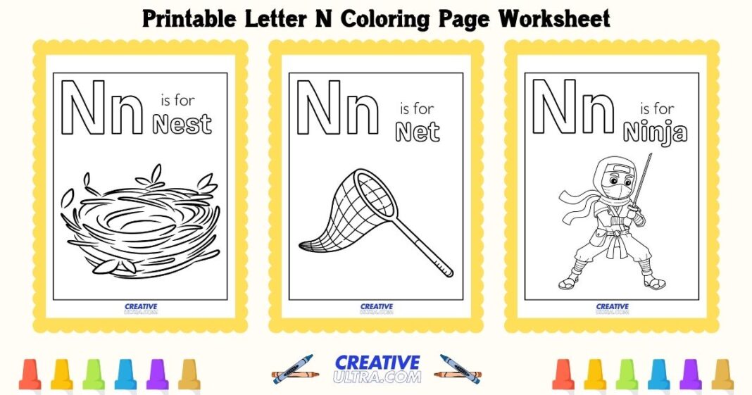 Printable Letter N Coloring Page Worksheet - Creative Ultra