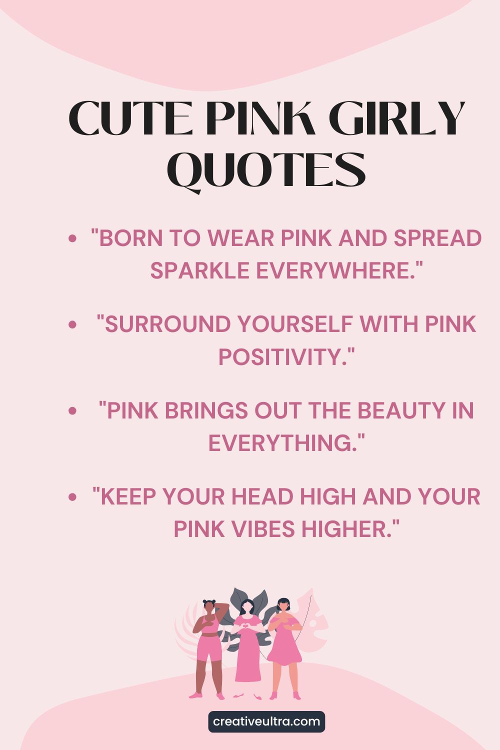 208 Pink Girly Quotes Perfect For Dreamers And Doers - Creative Ultra